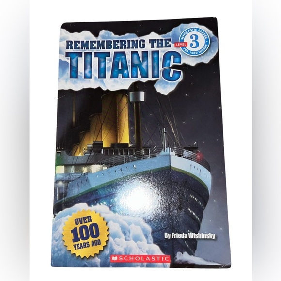 Scholastic | Toys | Scholastics Level 3 Book Remembering The Titanic ...